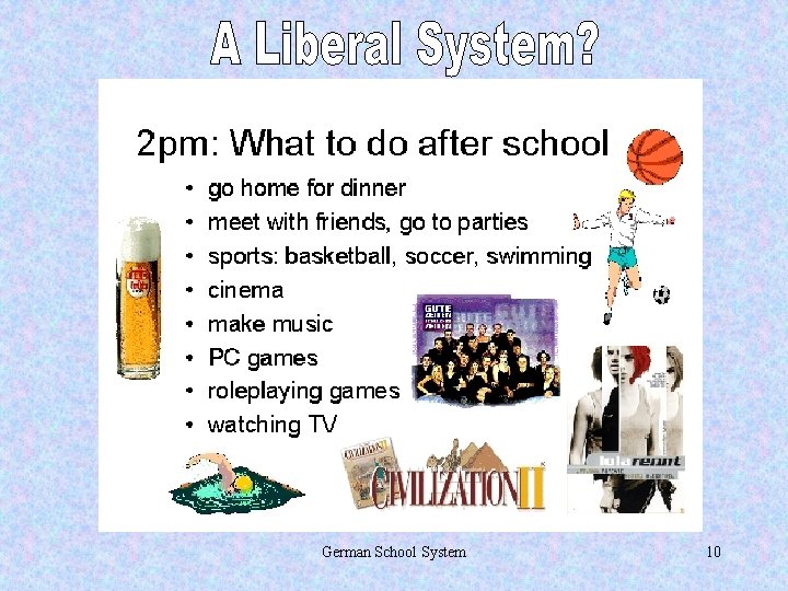 German School System 1 German School System Basic