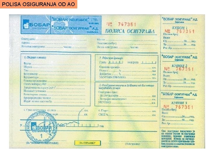 DOKUMENTA U OSIGURANJU Nnajvanija dokumenta koja su prisutni