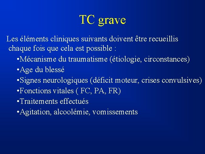 LE TRAUMATISME CRANIEN de la PCI au Trauma