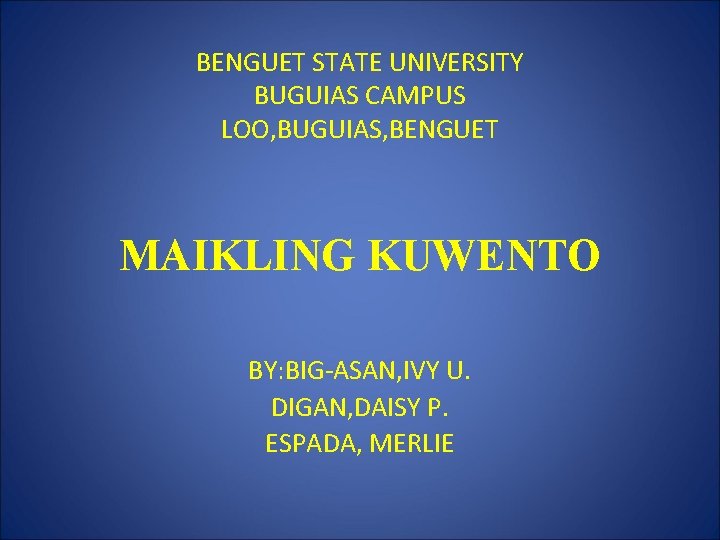 BENGUET STATE UNIVERSITY BUGUIAS CAMPUS LOO BUGUIAS BENGUET