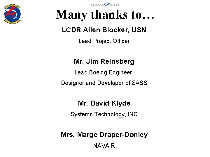 T45 Stability Augmented Steering System The Goshawk Learns