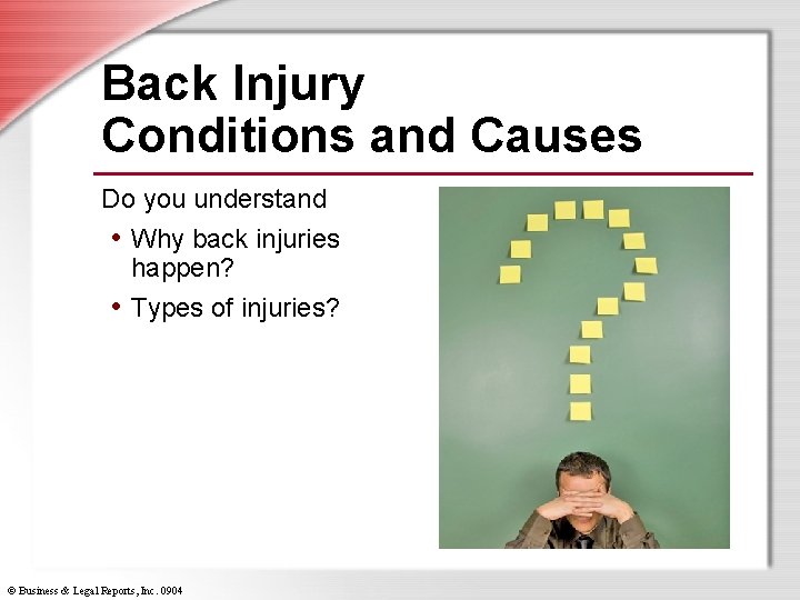 Back Safety Session Objectives You will be able