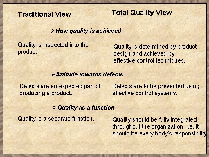 What is Quality Quality involves meeting or exceeding