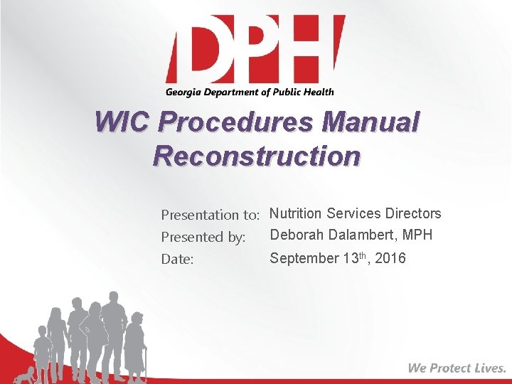 WIC Procedures Manual Reconstruction Presentation to Nutrition Services