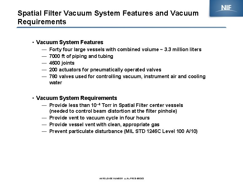National Ignition Facility Vacuum Systems Presentation to OLAV