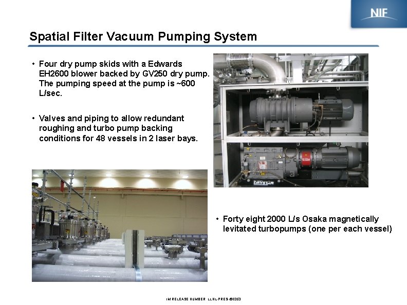 National Ignition Facility Vacuum Systems Presentation to OLAV