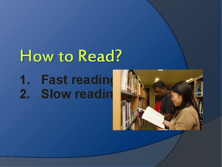 READING FOR INFORMATION Learning Outcomes Describe the reading