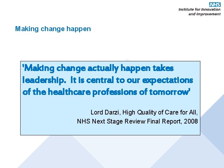 Change Management Using a Social Movement approach Overview
