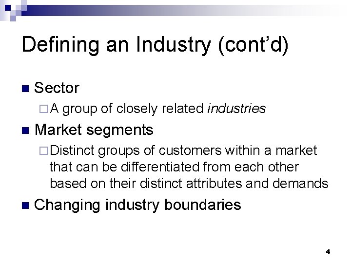 2 External Analysis The Identification of Industry Opportunities
