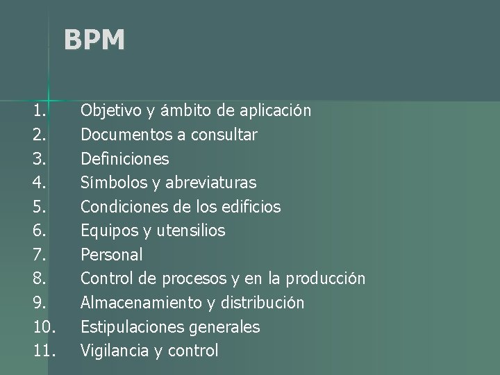 REGLAMENTO DE BUENAS PRACTICAS DE MANUFACTURA Anglica Ramos