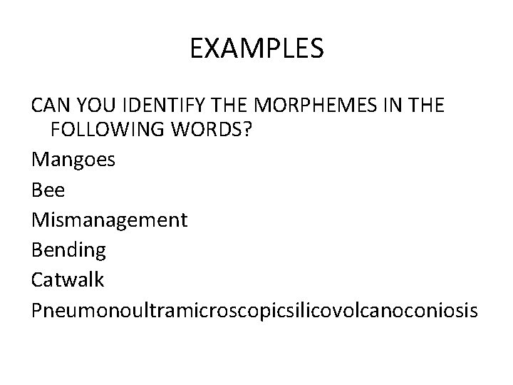 EMP 211 S WEEK 2 DEFINING MORPHOLOGICAL CONCEPTS