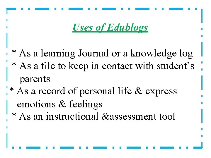 POWER POINT PRESENTATION EDUBLOG Edublog is a blog