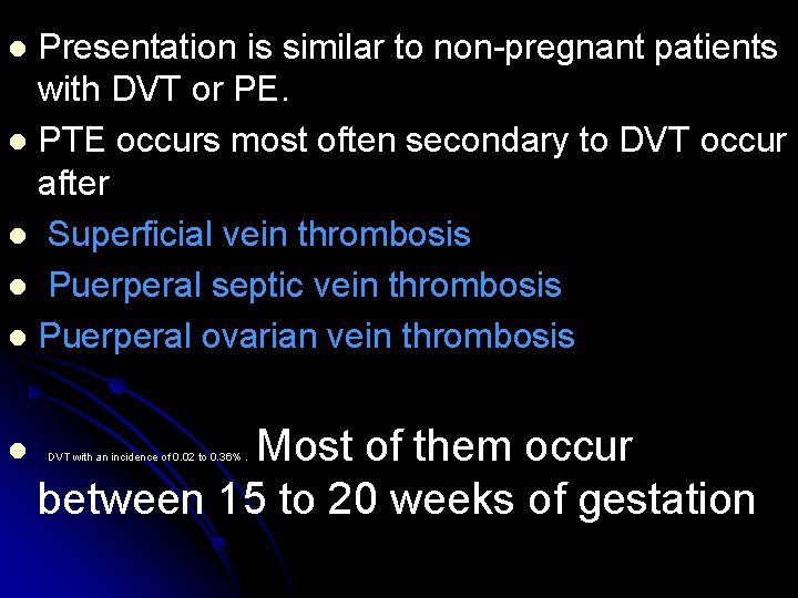 THROMBOEMBOLIC COMPLICATIONS OF PREGNANCY DR NAHEED AZHAR MD