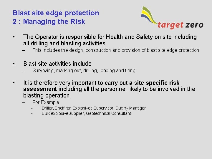 Drilling and Blasting Toolbox Talk 03 Blast Site