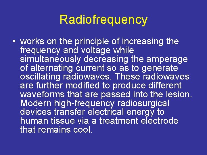 Radiofrequncy Dr F Iraji Radiofrequency ablation radiosurgery high