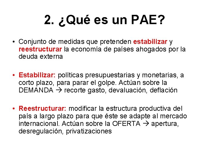 Los Programas de Ajuste Estructural PAE 1 Definiciones