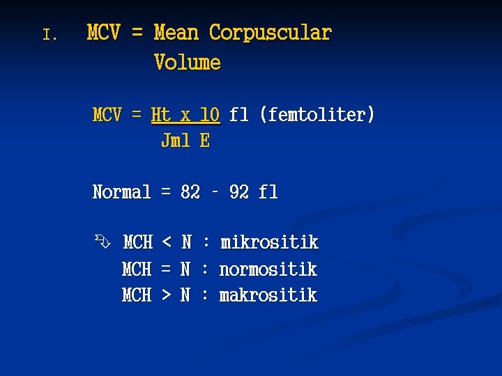 PEMERIKSAAN LABORATORIUM PADA ANEMIA DEFISIENSI Prof Dr Rismawati