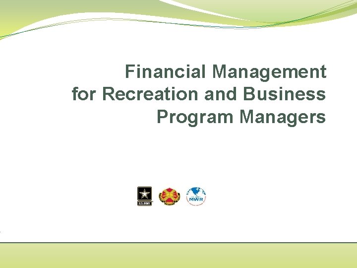 Financial Management for Recreation and Business Program Managers