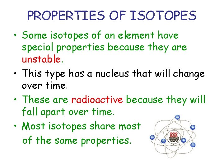 THE ATOM Chapter 6 2 Part 2 ISOTOPES