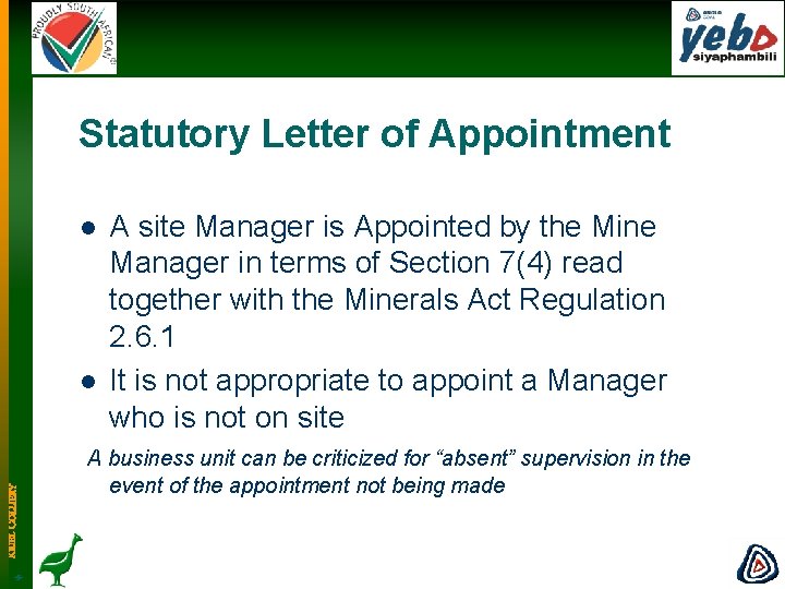 KRIEL COLLIERY Anglo Coal Contractor Management 1 Responsibilities