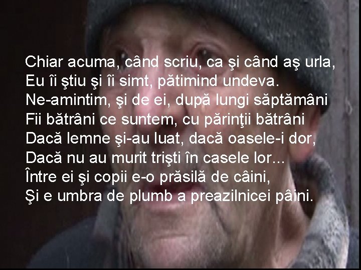 Dragele noastre mmici Iubitele noastre bunici Din inima