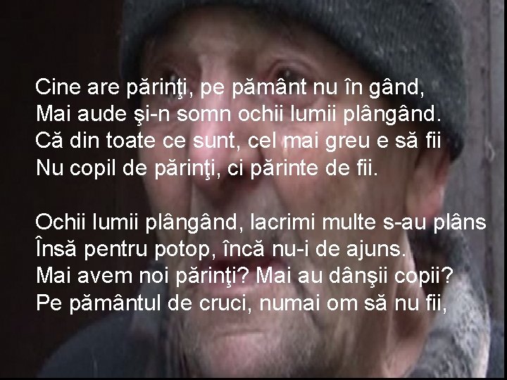 Dragele noastre mmici Iubitele noastre bunici Din inima