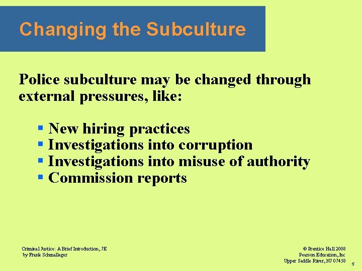 CHAPTER 6 Policing Issues and Challenges Criminal Justice