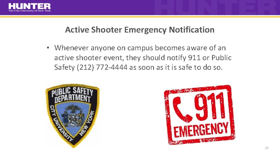 Protocol for Active Shooter Situations Remember your ABCs