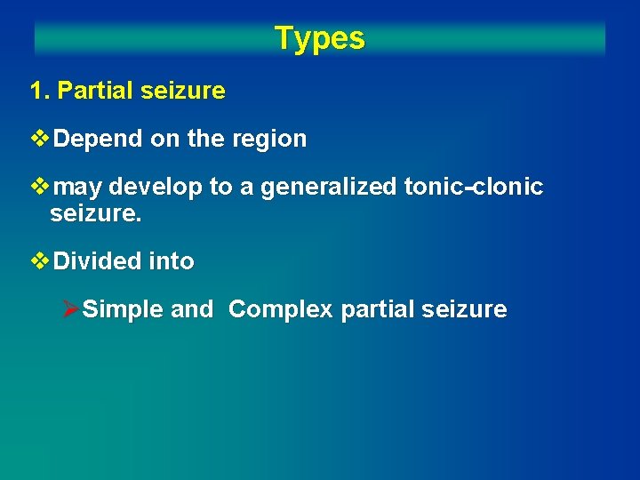 Seizure and Epilepsy BY Maysoon S Abdalrhim Seizure
