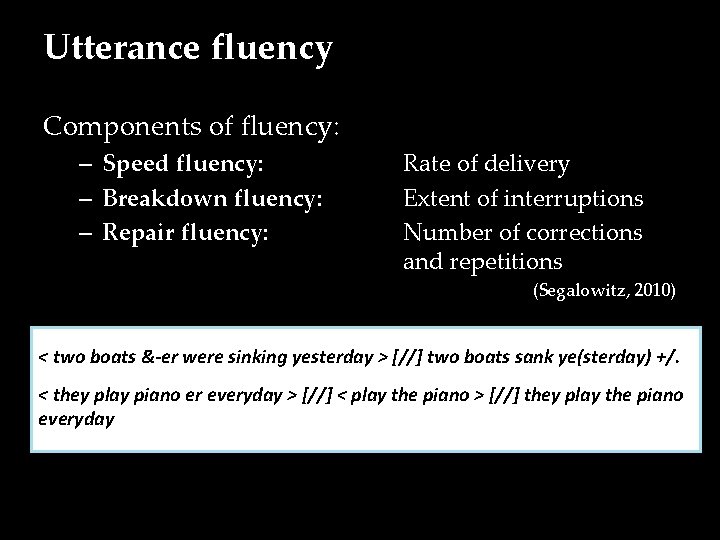 Exploring the relationship between linguistic knowledge speech processing