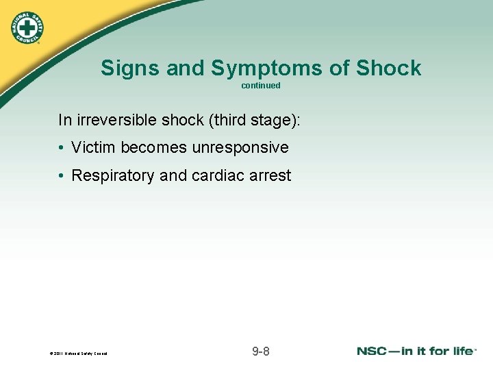 LESSON 9 SHOCK 2011 National Safety Council 9
