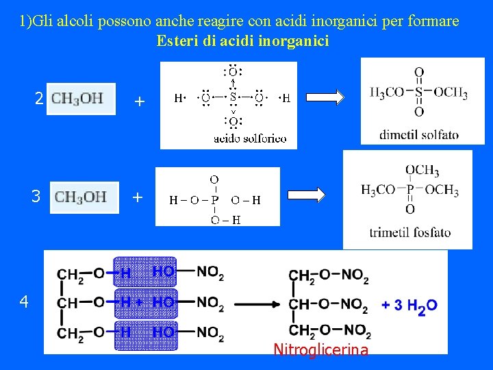 ALCOLI MOLECOLE DACQUA SOSTITUITA GLI ALCOLI HANNO FORMULA