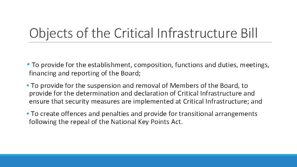 Protection of Critical Infrastructure Bill PRESENTATION TO PORTFOLIO