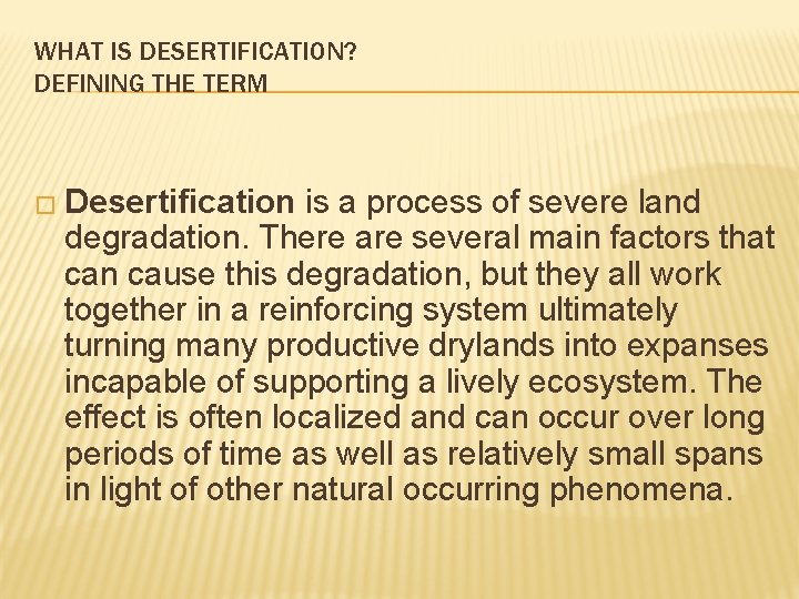 DESERTIFICATION AND THE SAHEL THE HUMAN BIOSPHERE LINK
