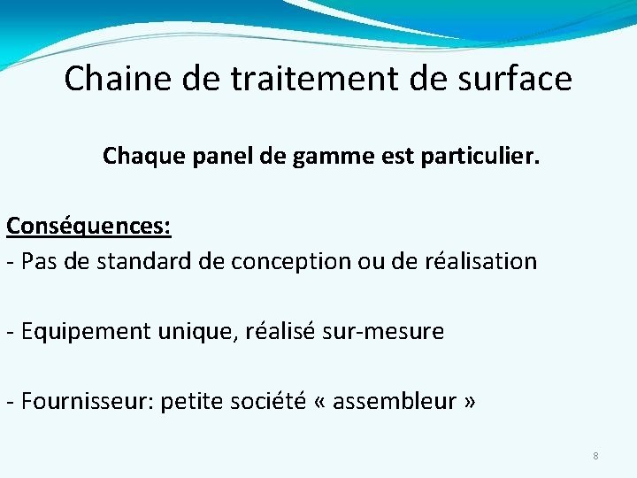 La ligne de traitements de surfaces BTS Traitements