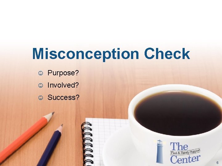 Family Readiness Groups 101 module 1 Facilitator Name