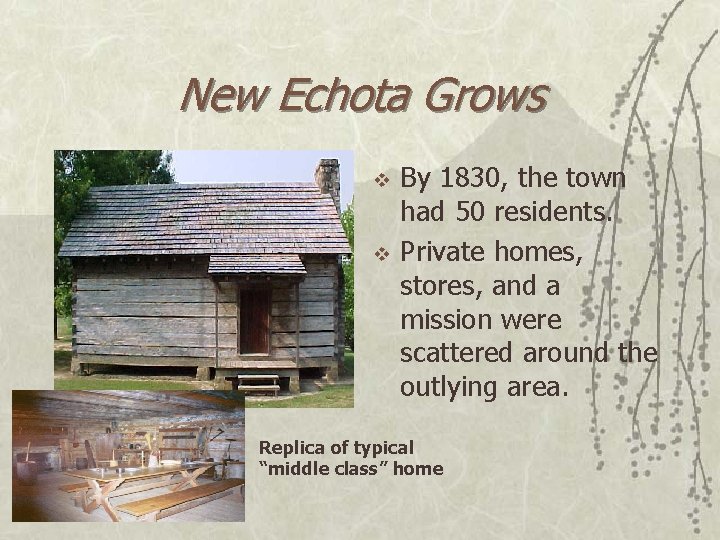 New Echota Historic Site A Virtual Tour of