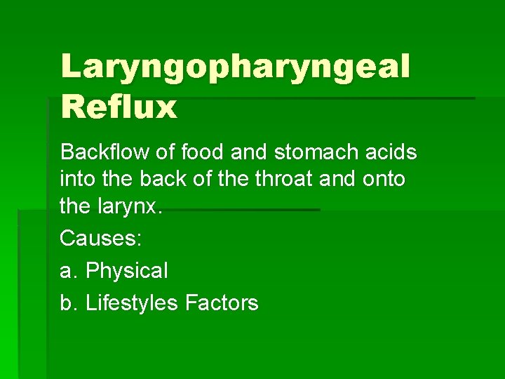 Laryngopharyngeal Reflux Granuloma By Isabel C Bula Presented