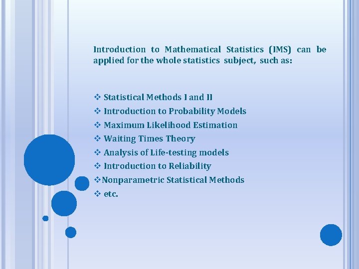 Introduction of Mathematical Statistics 2 By Indri Rivani