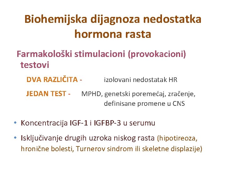 Terapija hormonom rasta indikacije za leenje Maja Jei