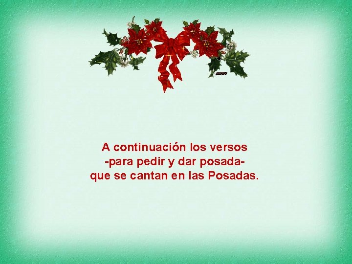 Las posadas son una tradicin religiosa muy mexicana