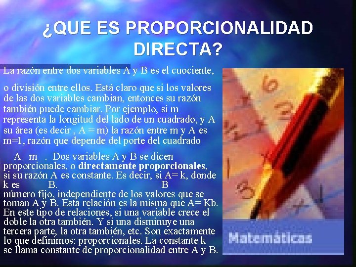 INFORME DE MATEMATICAS PROPORCIONALIDAD DIRECTA Introduccin En este