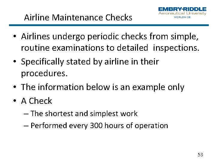 MGMT 203 Aircraft Systems and Maintenance Importance to