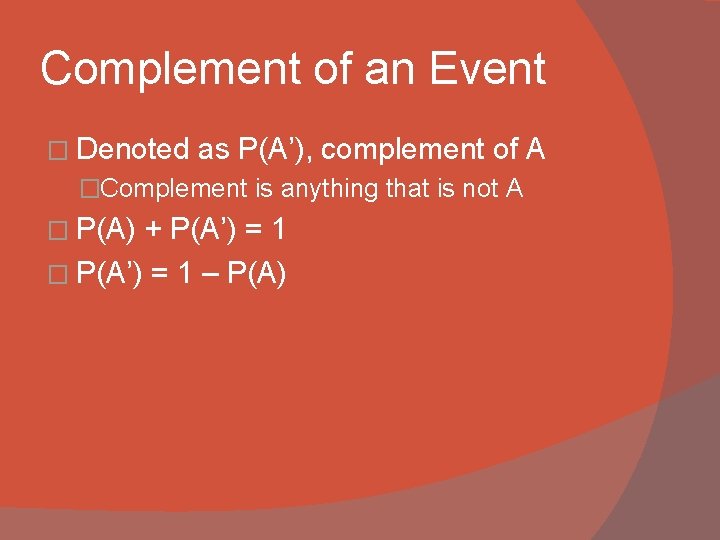 Chapter 2 The Next Step Conditional Probability STATISTICS