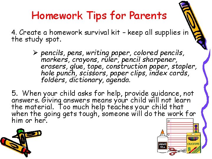 Home Learning Tips for Parents Purpose of Homework