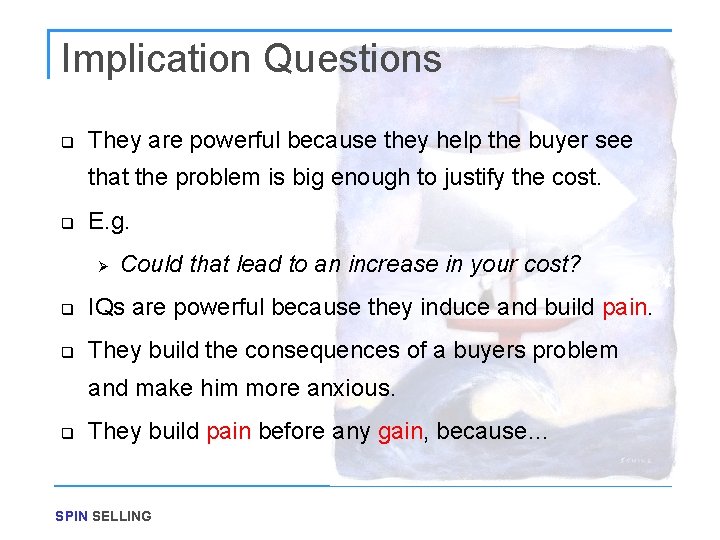 SPIN SELLING Copyright Stratecent Consulting 2006 Learning Objectives