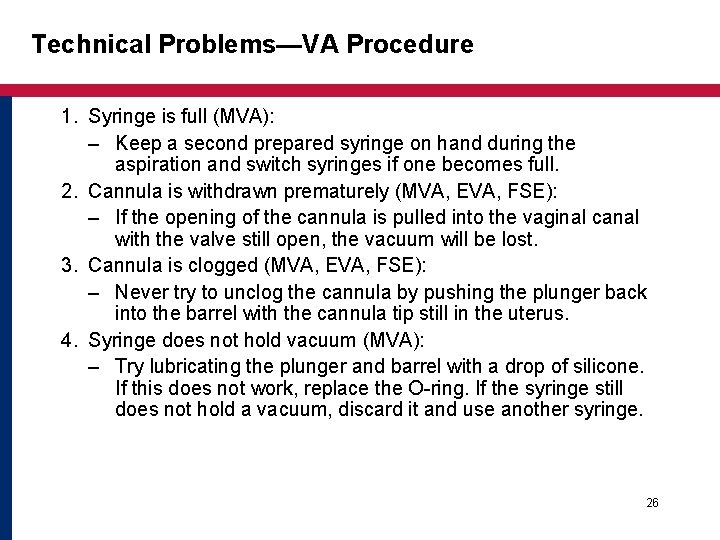 Emergency Treatment Module 2 Session 5 Vacuum Aspiration
