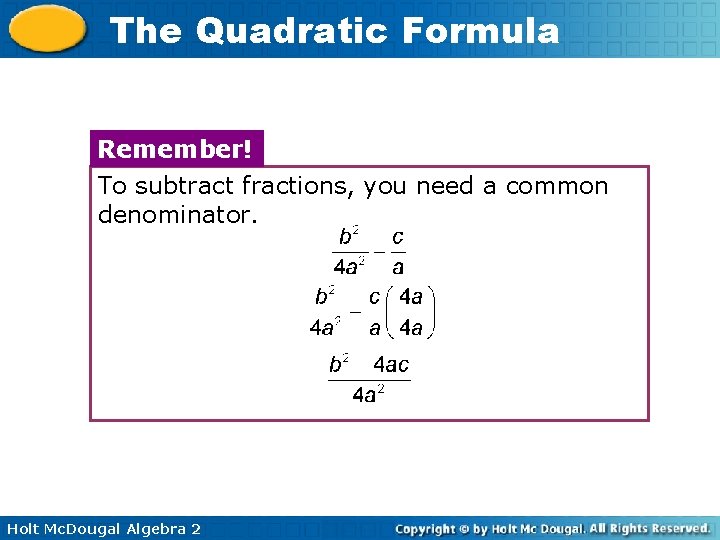 The Quadratic Formula Warm Up Lesson Presentation Lesson