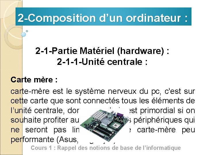 Cours 1 Notions de base de linformatique Niveau