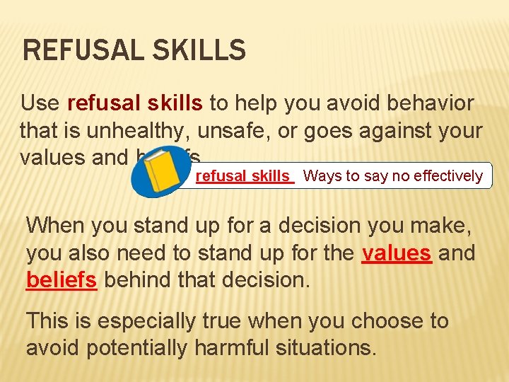 Health Chapter 1 Lesson 2 LEARNING HEALTH SKILLS